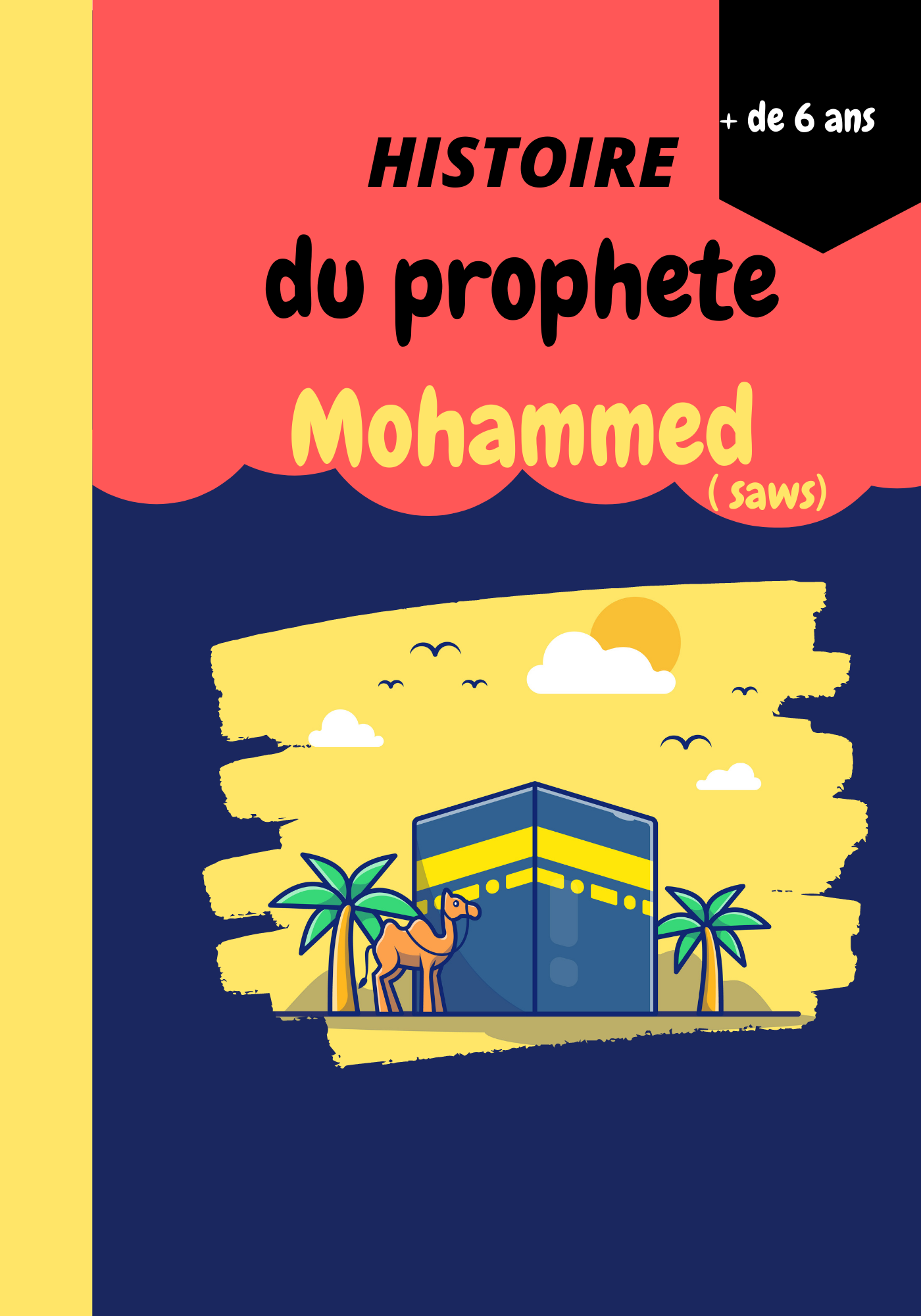 Histoire des prophetes - Mohammed (saws) - iqrakitab